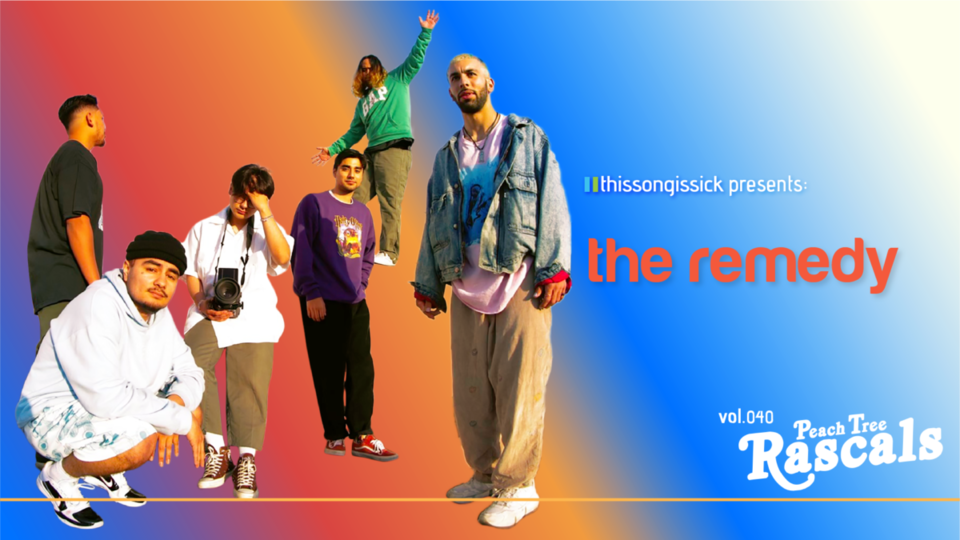 ThisSongIsSick Presents: The Remedy Vol. 040 Ft. Peach Tree Rascals ...